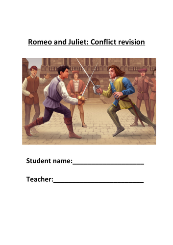 Romeo and Juliet booklet: conflict revision | Teaching Resources