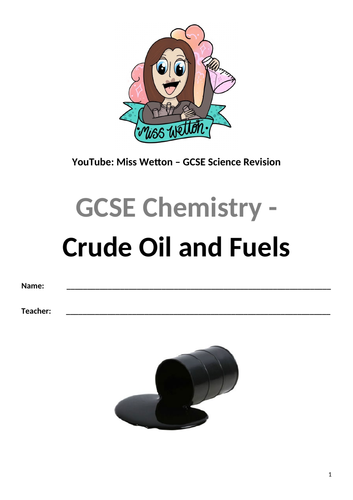 Crude Oil & Fuels Workbook (Revision/Independent Learning/Classroom Use ...