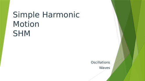 Cambridge A level Physics Powerpoint - Waves and Simple Harmonic Motion ...