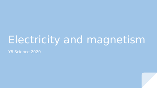 Electricity and Magnetism Module: KS3 Science | Teaching Resources