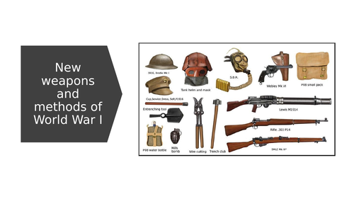 World War I - 9. New weapons and tactics | Teaching Resources