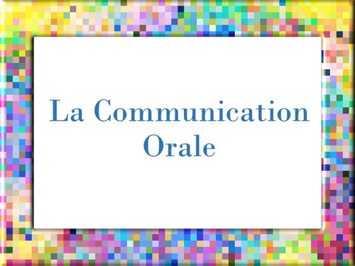 La Communication Orale - French Conversation | Teaching Resources