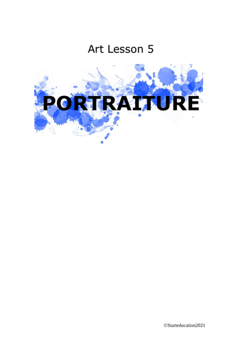 Art Lesson 5. Portraiture. Key Stage 3 | Teaching Resources