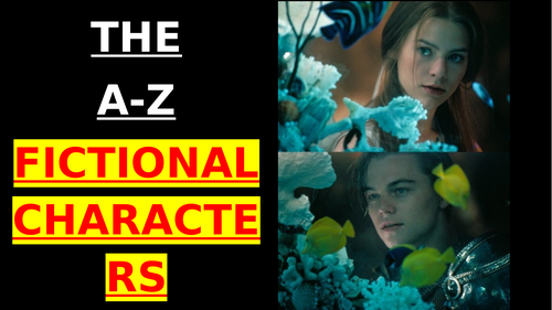 Fun starter: FICTIONAL CHARACTERS A-Z Challenge! | Teaching Resources