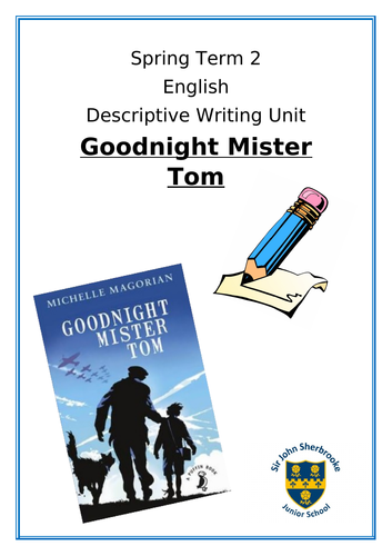 Goodnight Mr Tom Writing Unit | Teaching Resources