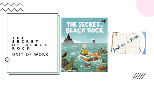 The Secret of Black Rock Writing Unit | Teaching Resources