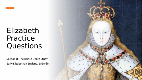 Elizabeth Exam Practice Qs-Edexcel | Teaching Resources