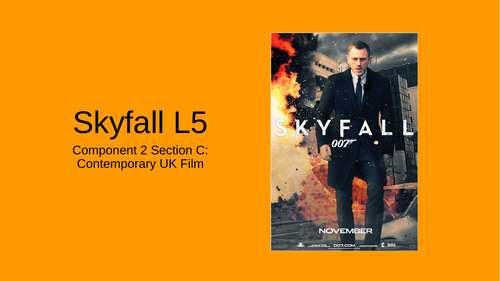 GCSE Film Studies: Skyfall | Teaching Resources
