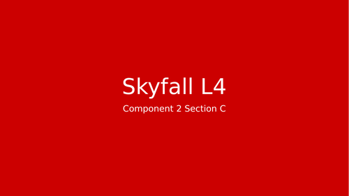 GCSE Film Studies: Skyfall | Teaching Resources