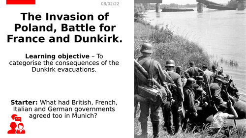 The Invasion of Poland, the Battle of France and Dunkirk | Teaching ...