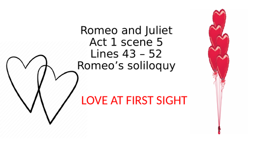 Romeo and Juliet love at first sight PPT | Teaching Resources