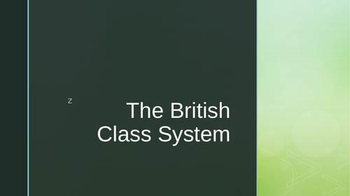 The British Class System | Teaching Resources