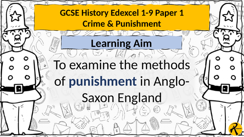 Anglo-Saxon Punishments | Crime & Punishment - GCSE History Edexcel ...
