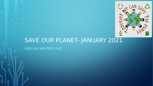 A 2 week writing unit 'Persuasive letter writing to Save our Planet ...