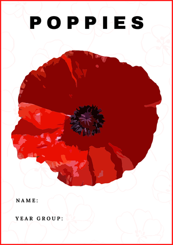 Poppies by Jane Weir GCSE Poetry Anthology: Task Booklet. Summary ...