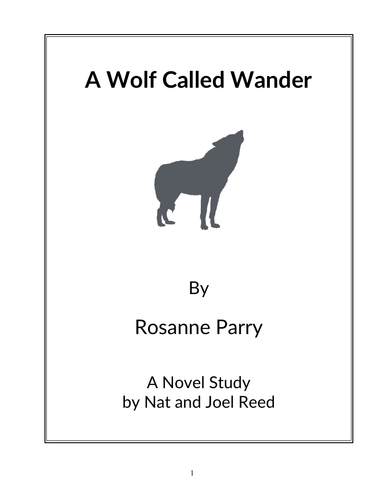 A Wolf Called Wander (Reed Novel Studies) | Teaching Resources