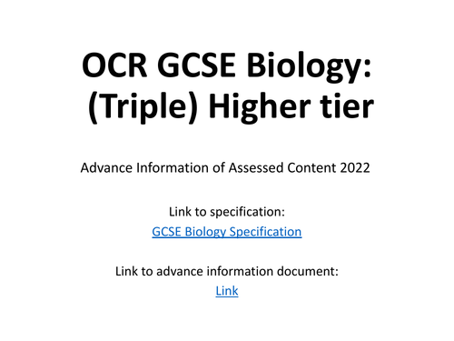 GCSE OCR Triple Biology (F&H) Advanced Information guidance sheet 2022 ...