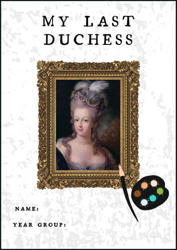 My Last Duchess. Robert browning GCSE Poetry Anthology: Task Booklet ...