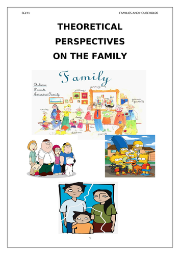 AQA A level Sociology - Families and Households - Theoretical ...