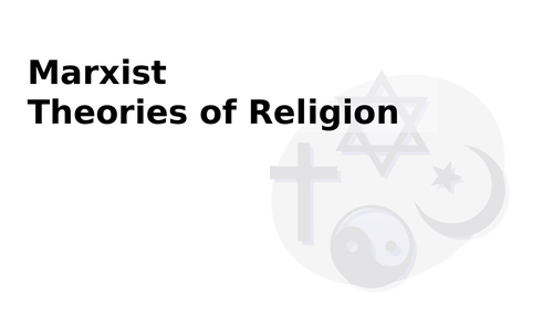 AQA A level Sociology - Beliefs in Society - Theories of Religion ...