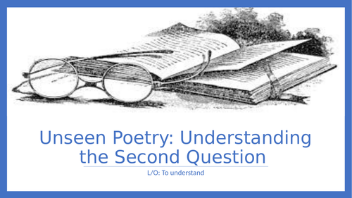 Unseen Poetry - Exam Skills 7 lesson mini scheme | Teaching Resources