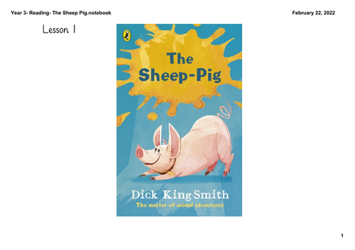 Year 3/4 Reading- Dick King-Smith- The Sheep-Pig | Teaching Resources