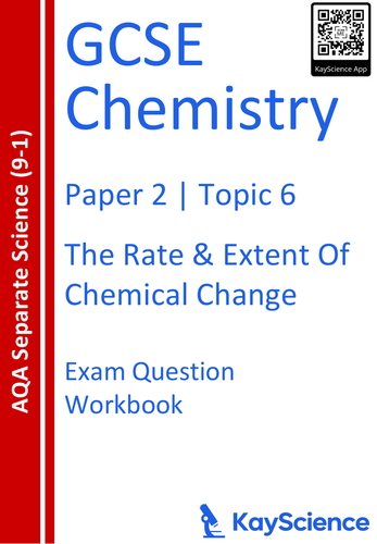 C6 Rate & Extent of Chemical Change // Exam Practice Booklet // GCSE ...