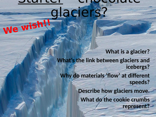 Glaciers topic for KS3. Includes full SOW, 10 lessons, assessment and ...