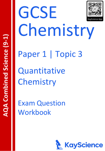 C3 Quantitative Chemistry // Exam Practice Booklet // GCSE Chemistry ...