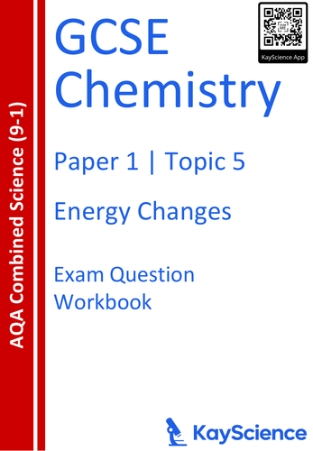 C5 Energy Changes // Exam Practice Booklet // GCSE Chemistry // AQA ...
