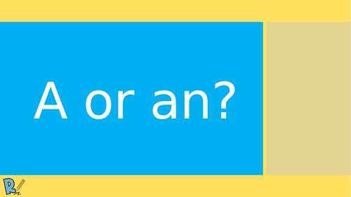 'A' or 'An' PPT and Worksheets Bundle - Lower KS2 | Teaching Resources