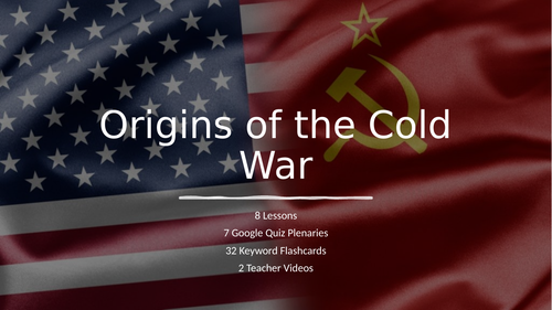 Cold War Revision - Origins of the Cold War - 8/8 | Teaching Resources