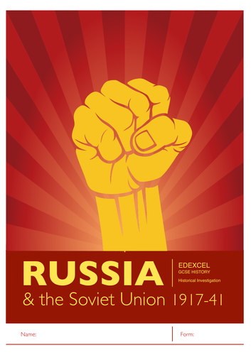 Edexcel GCSE History: Russia-Soviet Union, 1917-1941 | Teaching Resources