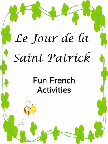 Le Jour de la Saint Patrick - Fun French Activities | Teaching Resources