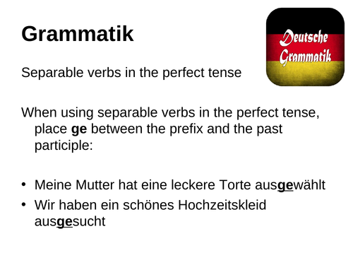 Separable verbs in the Perfect Tense | Teaching Resources