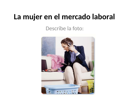 La mujer en el mercado laboral | Teaching Resources