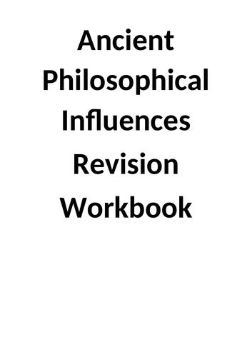 Ancient Philosophical Influences Revision Workbook - OCR Alevel ...