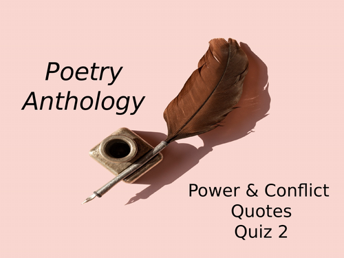 GCSE English Poetry Anthology: Power & Conflict Quotes Quiz 2 ...