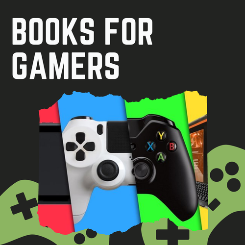 Books for Gamers Display and Reading List | Teaching Resources