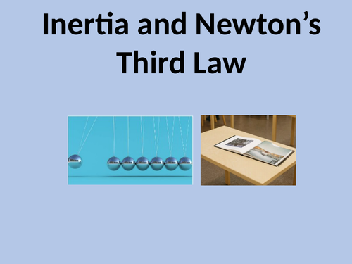11. Inertia and Newton’s Third Law | Teaching Resources