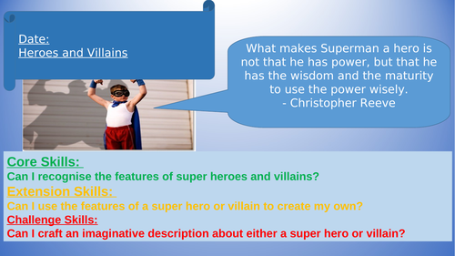 Heroes and Villains: Creative/Imaginative Writing (Describe and Narrate ...
