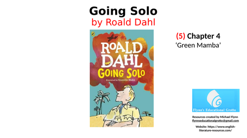 KS3 English Literature (5) Going Solo Chapter 4 ‘Green Mamba ...
