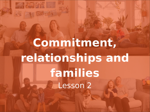 Commitment and Families | Teaching Resources
