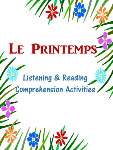 Le Printemps - Listening & Reading Comprehension Activities | Teaching ...
