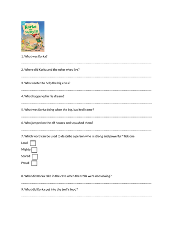 Korka the Mighty Elf reading comprehension | Teaching Resources
