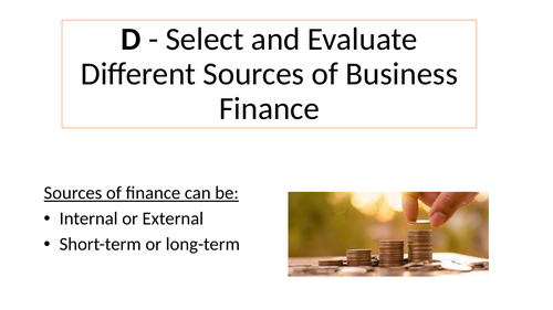 D:Sources of Finance Unit 3 Business BTEC | Teaching Resources