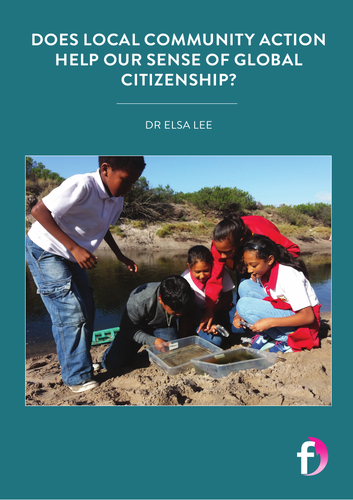 Does local community action help our sense of global citizenship ...