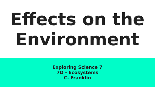 Exploring Science 7D - Ecosystems (Lesson Bundle) | Teaching Resources