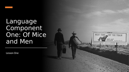 Eduqas Language Component 1 Of Mice and Men | Teaching Resources