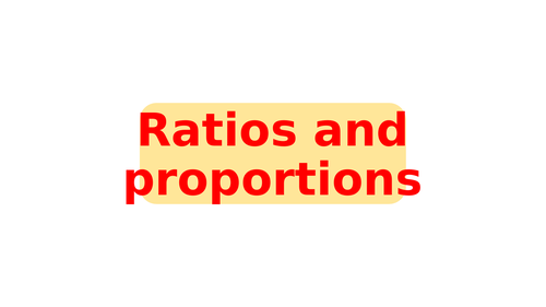 Ratios and Proportions powerpoint - GCSE maths | Teaching Resources
